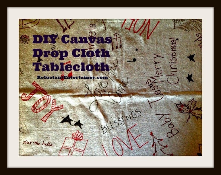 DIY Canvas Drop Cloth Tablecloth for Christmas Entertaining