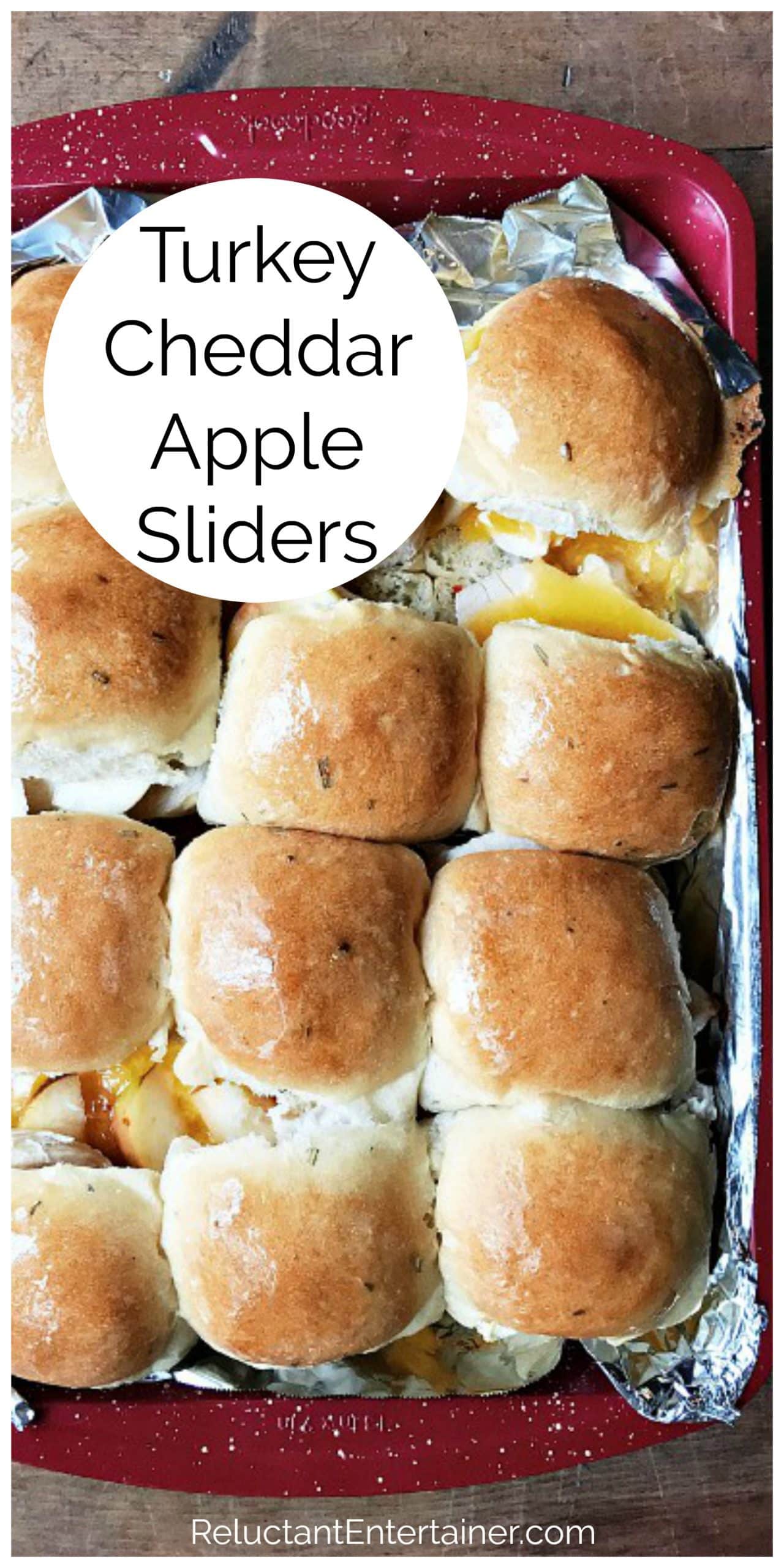 Turkey Cheddar Apple Sliders - Reluctant Entertainer