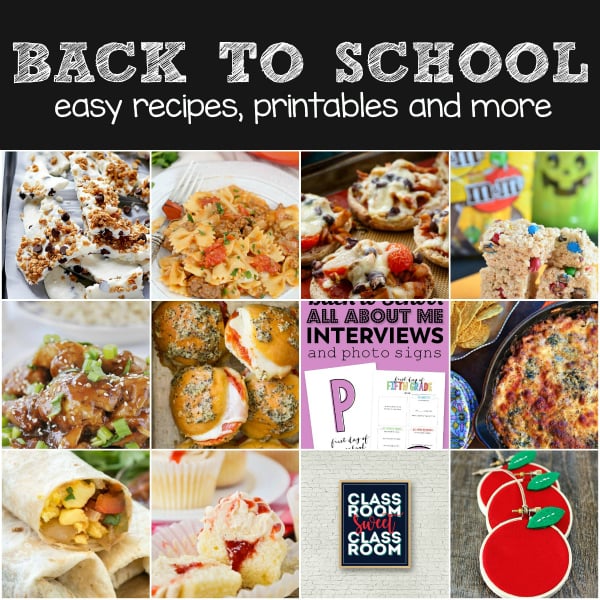 Back To School Fun and Recipe Plan - Reluctant Entertainer