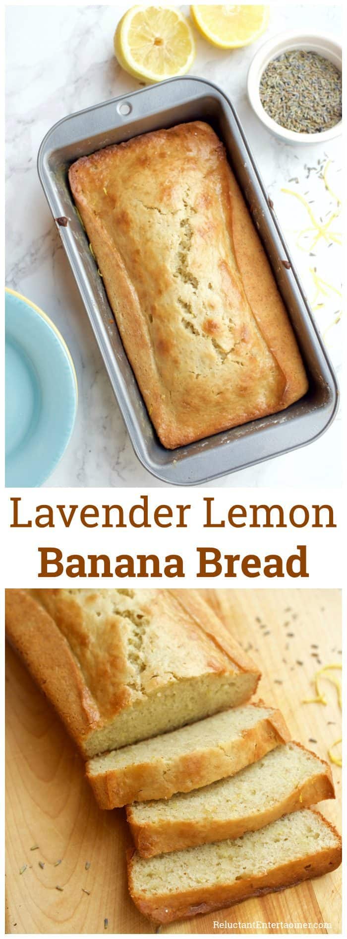 Lavender Lemon Banana Bread Recipe - Reluctant Entertainer