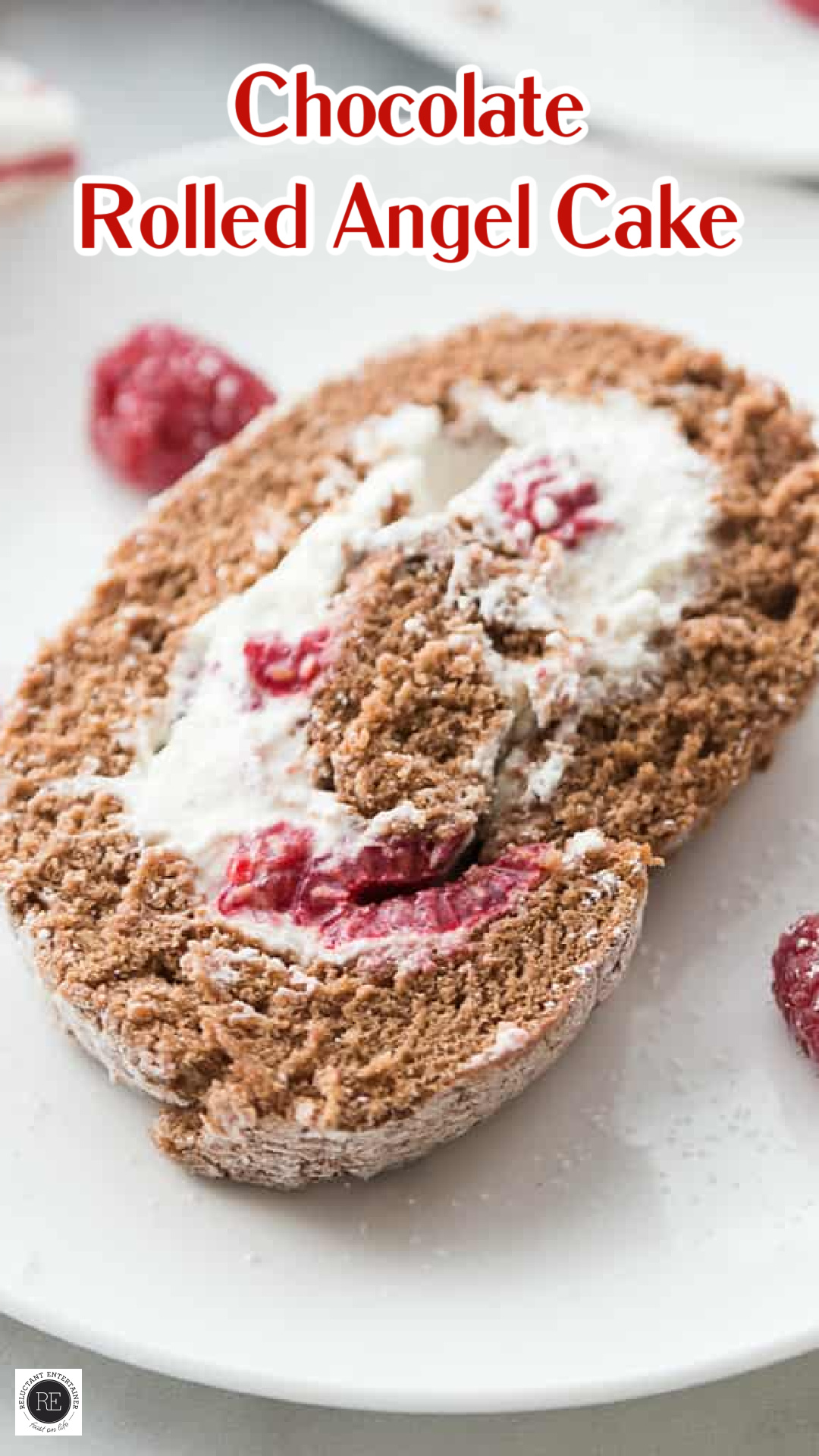 Chocolate Rolled Angel Cake - Reluctant Entertainer