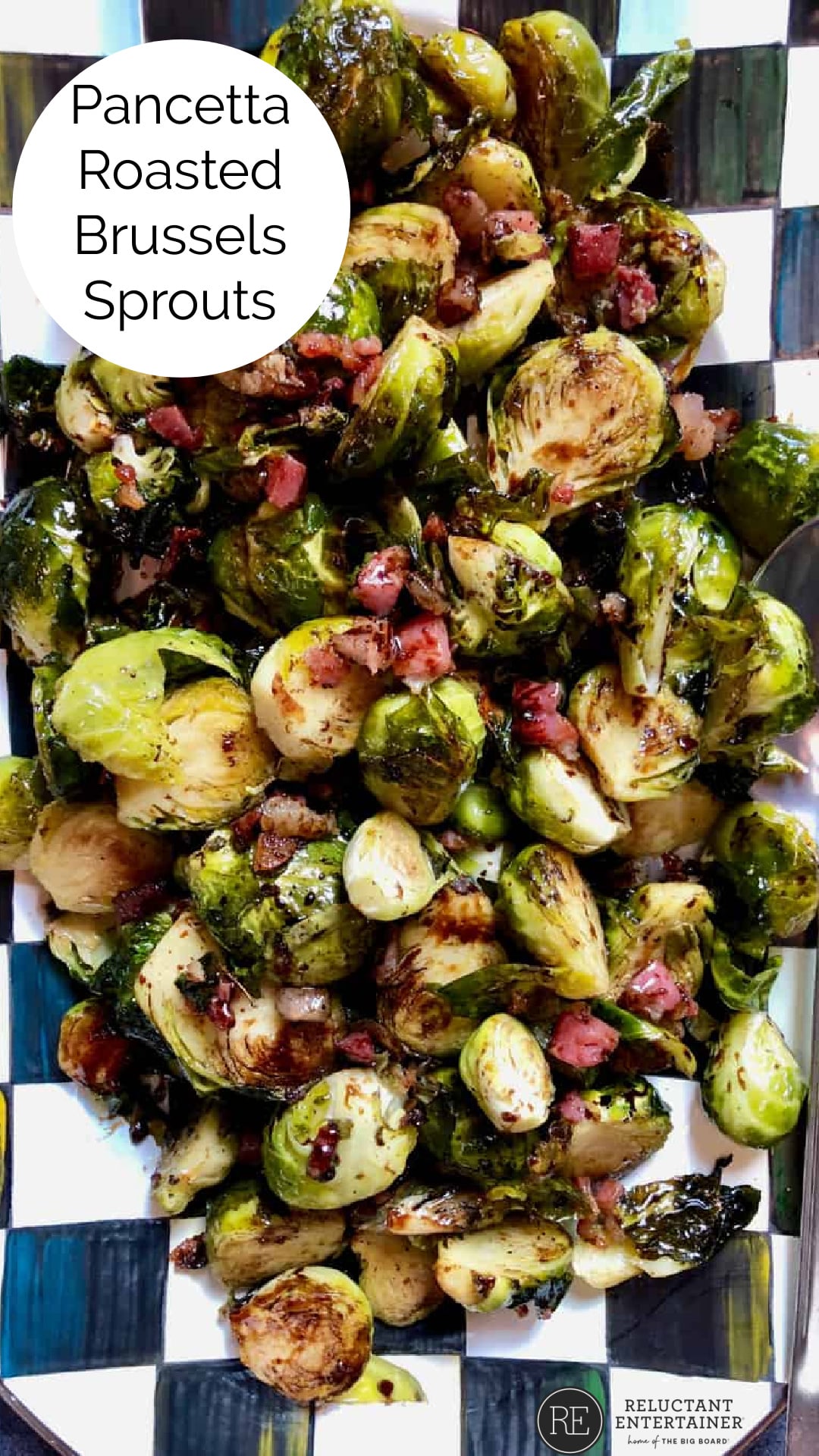 Pancetta Roasted Brussels Sprouts - Reluctant Entertainer