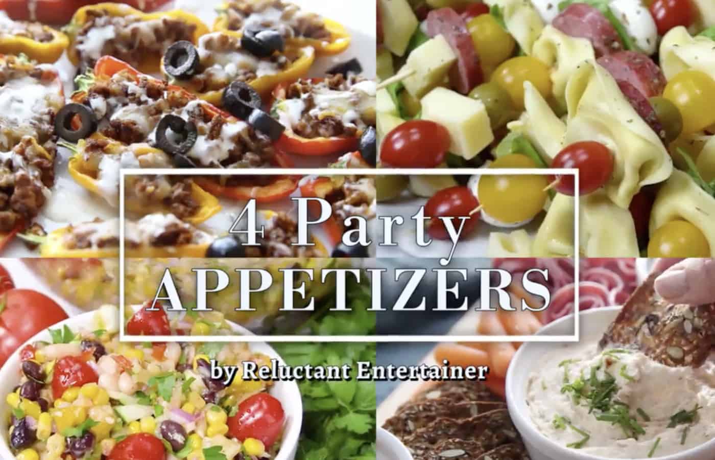 Anytime 4 Party Appetizers - Reluctant Entertainer