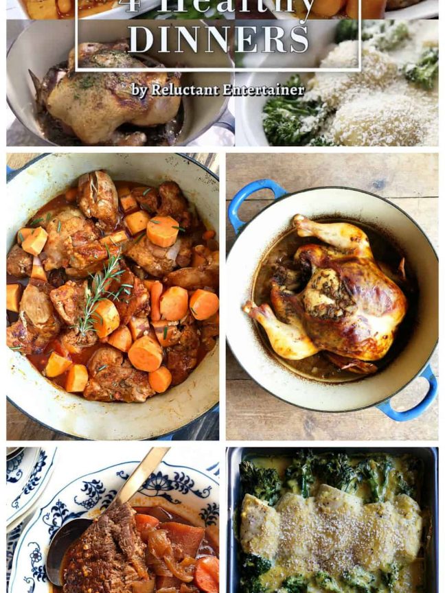 BEST EVER 4 Healthy Dinners - Reluctant Entertainer