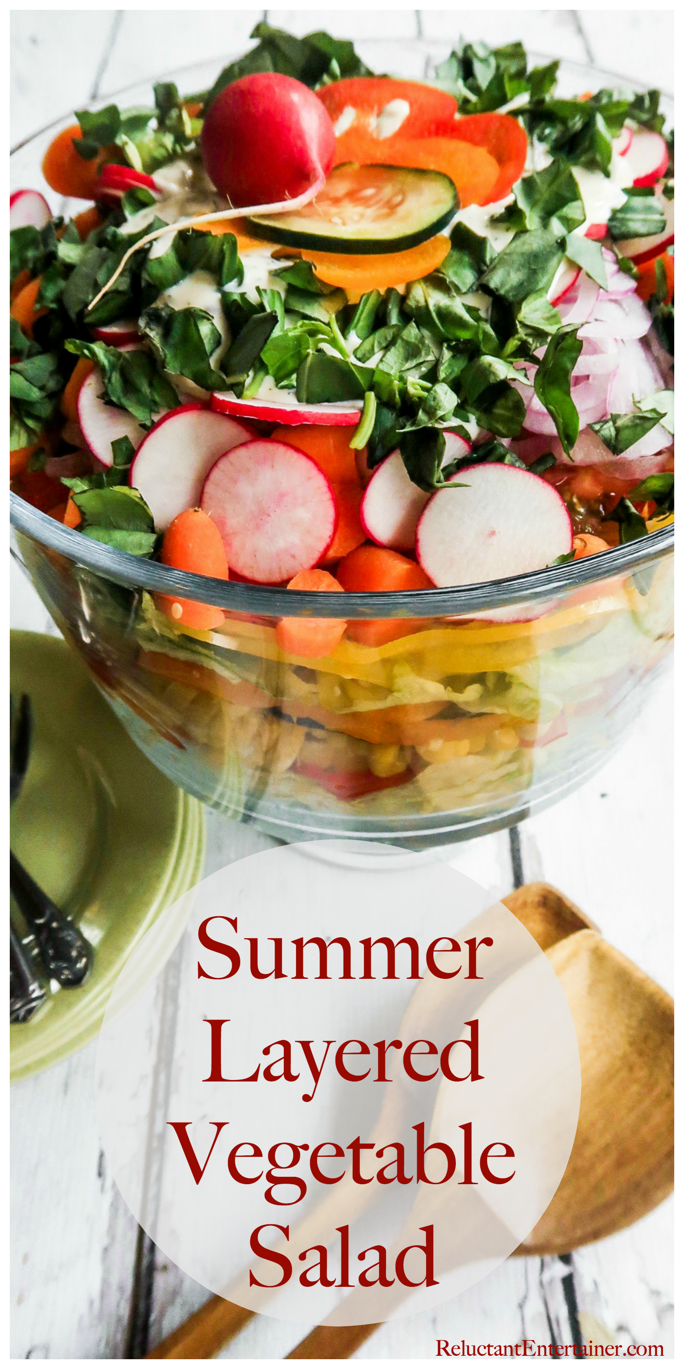 Summer Layered Vegetable Salad - Reluctant Entertainer