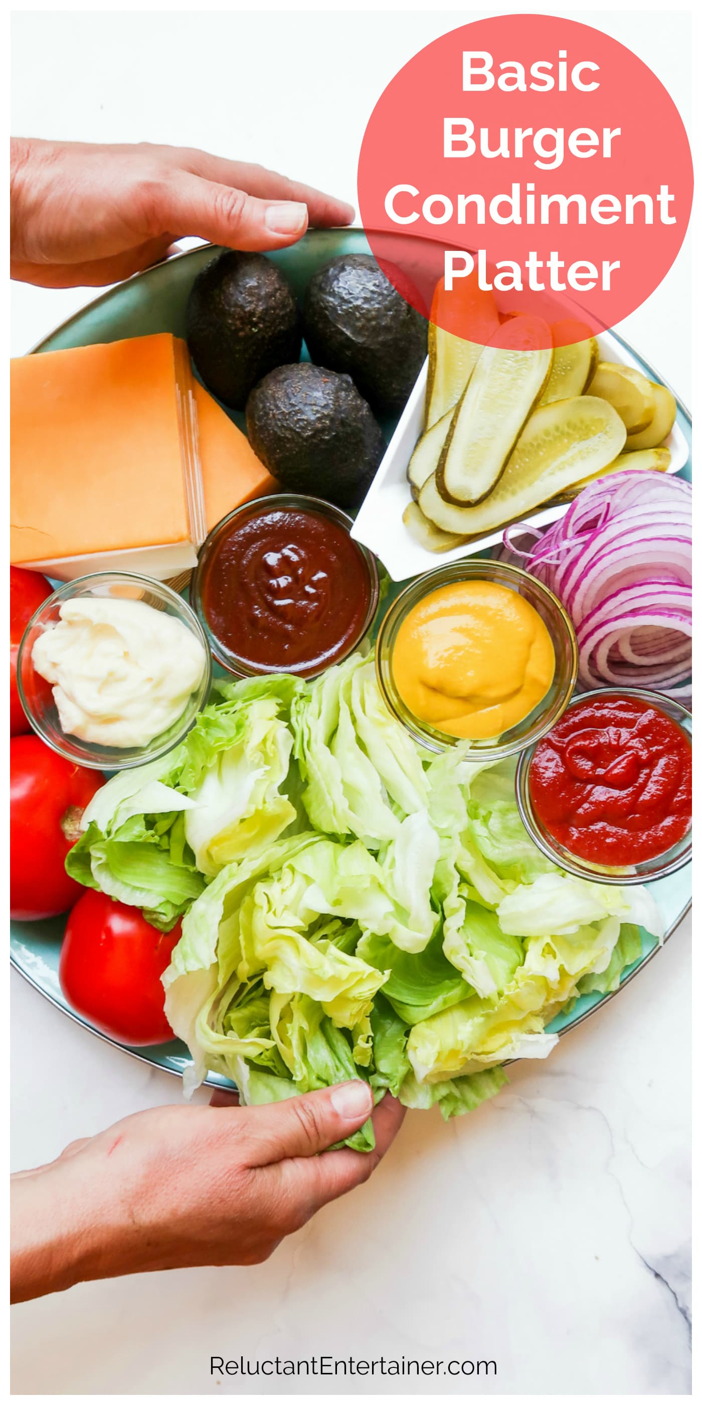 Basic Burger Condiment Platter - Reluctant Entertainer