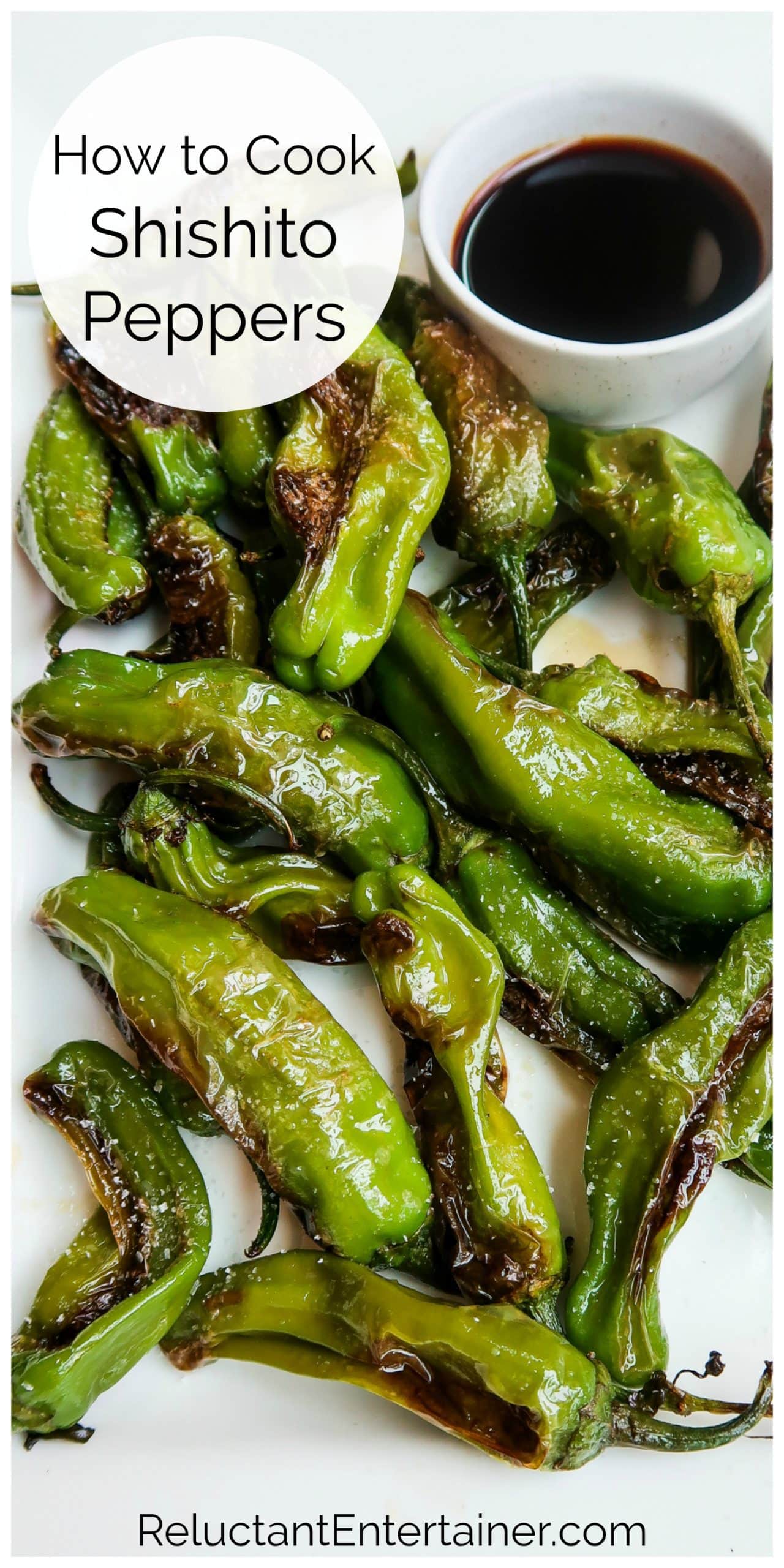 How to Cook Shishito Peppers - Reluctant Entertainer