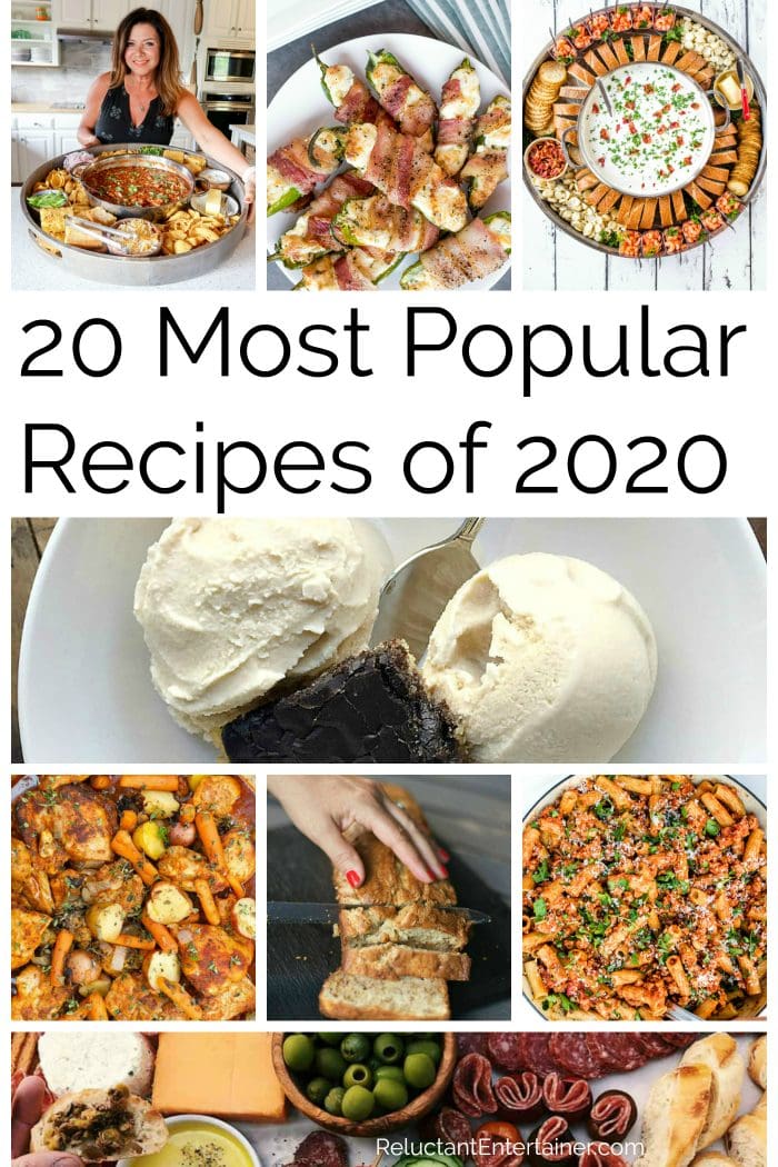Our 20 Most Popular Recipes of 2020 - Reluctant Entertainer
