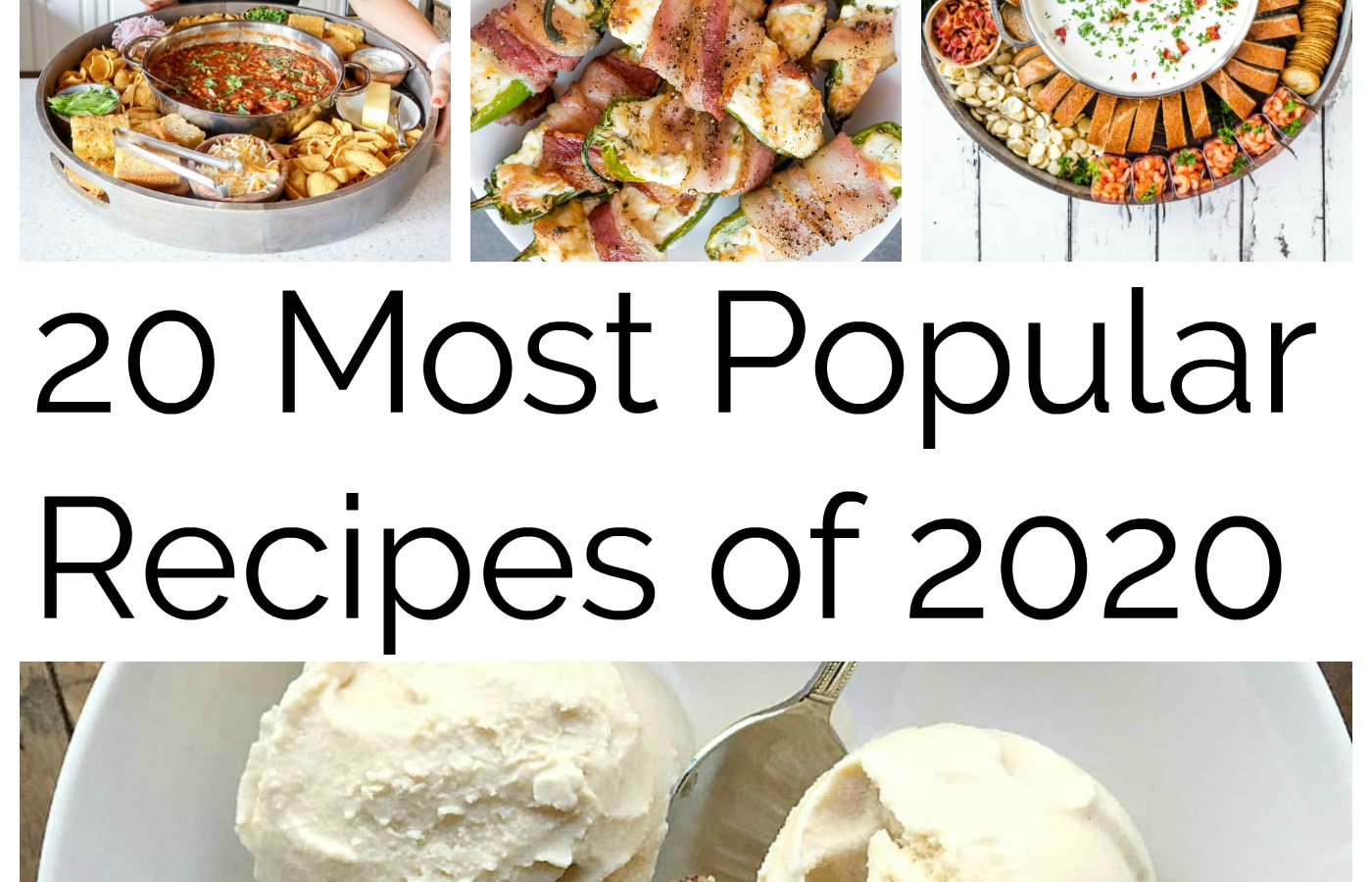 Our 20 Most Popular Recipes of 2020 - Reluctant Entertainer