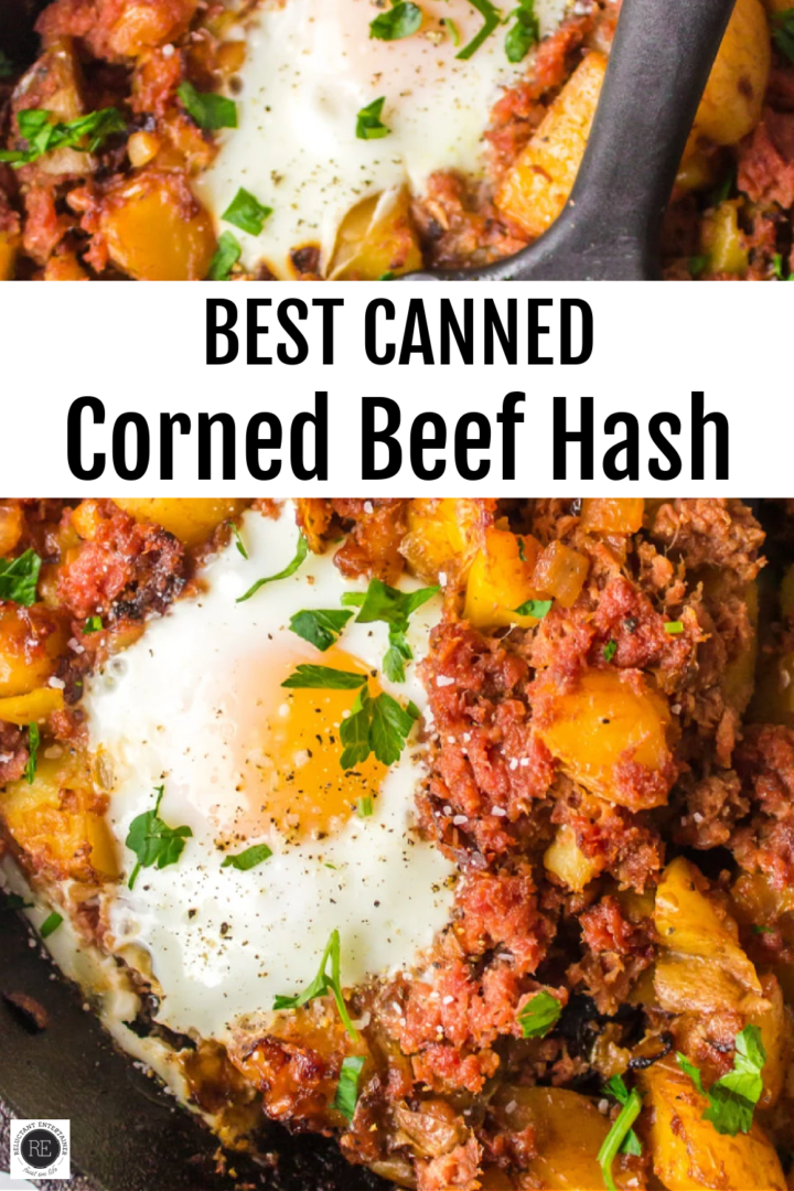Best Canned Corned Beef Hash - Reluctant Entertainer
