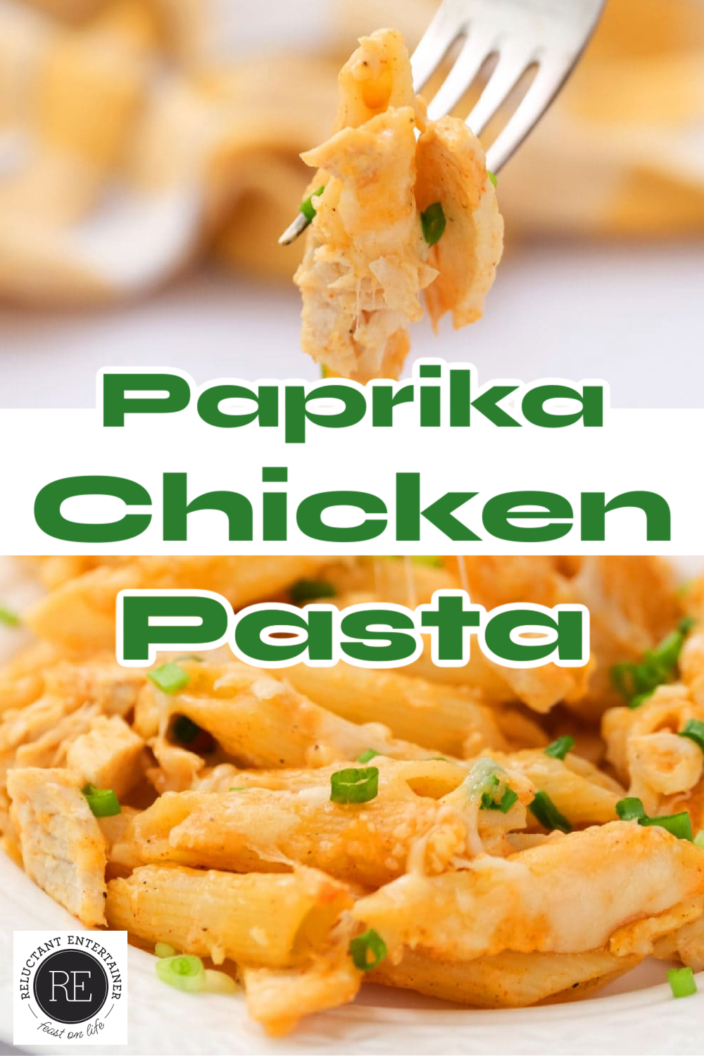Paprika Chicken Pasta - Reluctant Entertainer