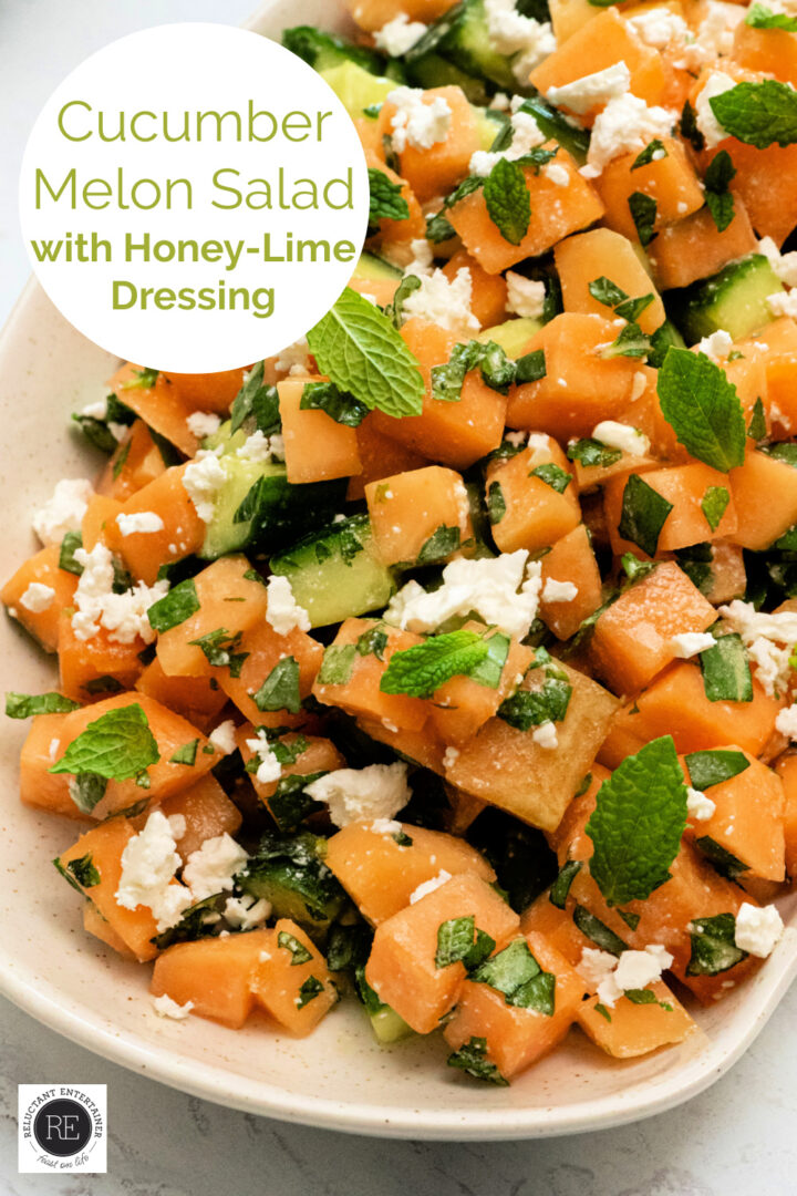 Cucumber Melon Salad with Honey-Lime Dressing - Reluctant Entertainer